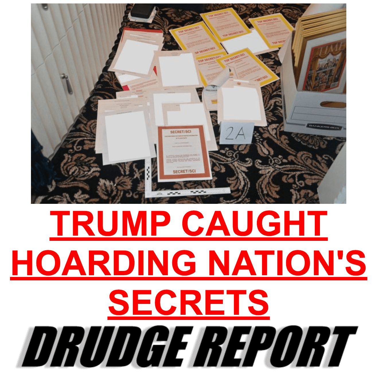 The Drudge Report is pulling no punches as it covers the Trump document ...