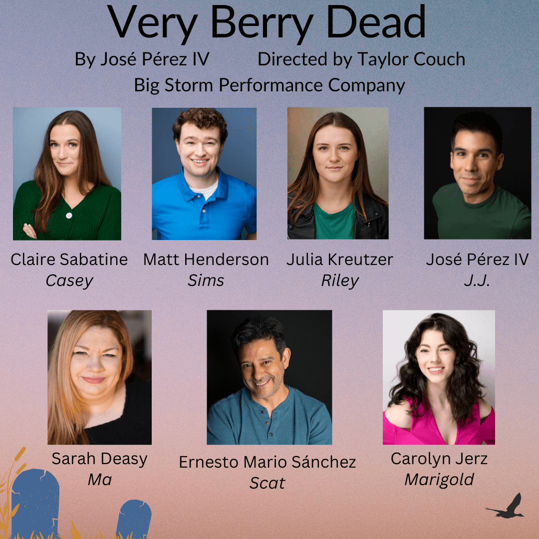 The daughter is in "Very Berry Dead," a new play which opens this ...